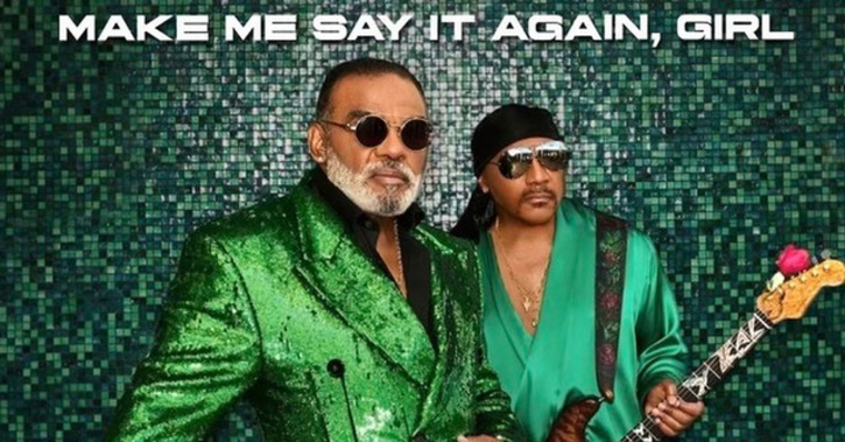 The Isley Brothers - 'Make Me Say It Again, Girl'