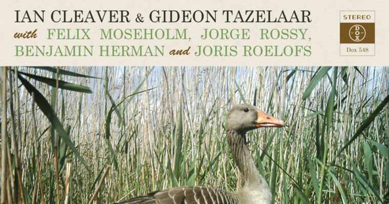 Ian Cleaver & Gideon Tazelaar - Volume 1