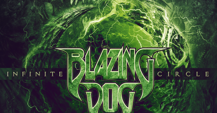 Infinite Circle - Blazing Dog