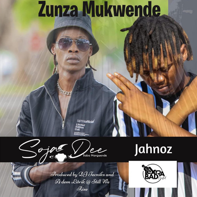 A Dem Litrik - Sojah Dee x JahNoz ~ Zunza mukwende