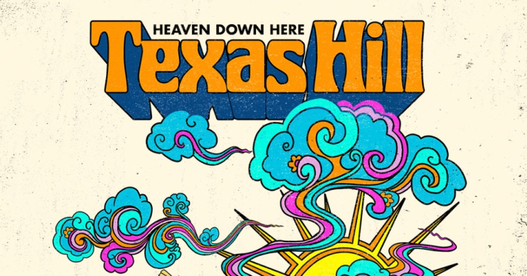 Texas Hill - Heaven Down Here (Album)